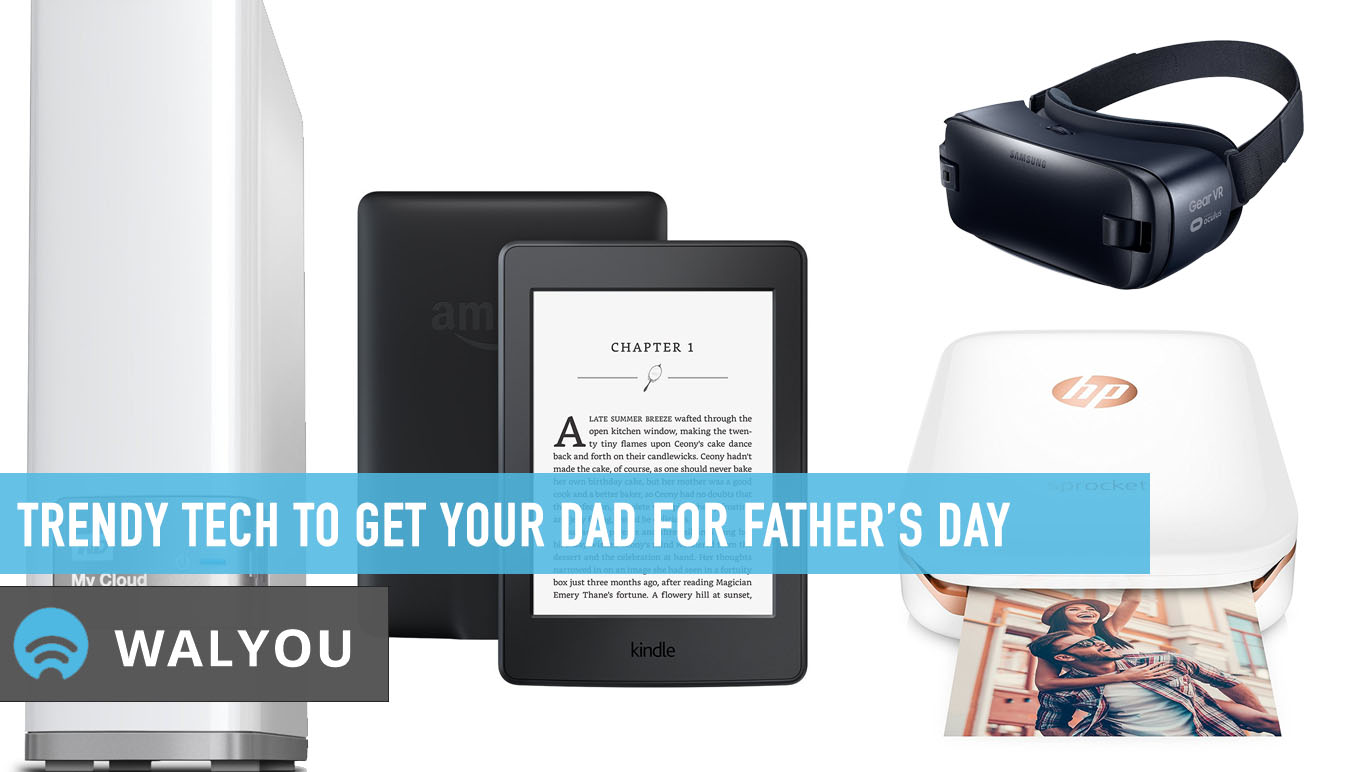 10 Trendy Tech to Get Your Dad for 2017 Father's Day | Walyou